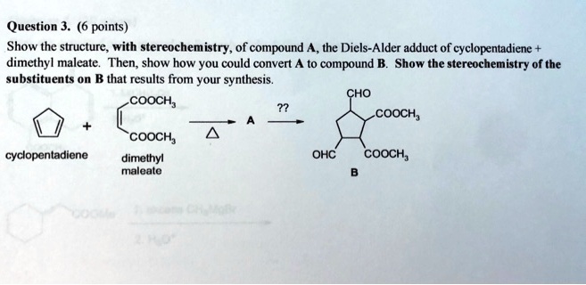 question 3 6 points show the structure with stereochemistry of compound ...