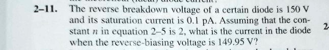 SOLVED: 2-11.-The reverse breakdown voltage of a certain diode is 150 V ...