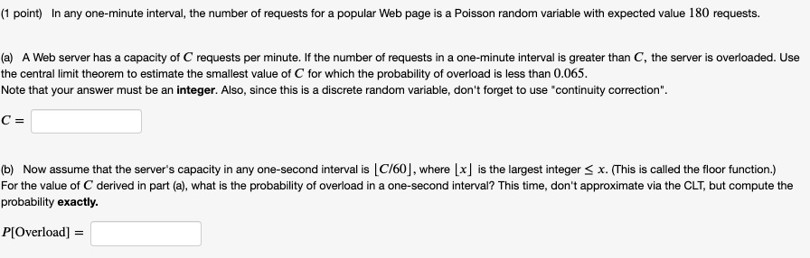 SOLVED: In any one-minute interval, the number of requests for a ...