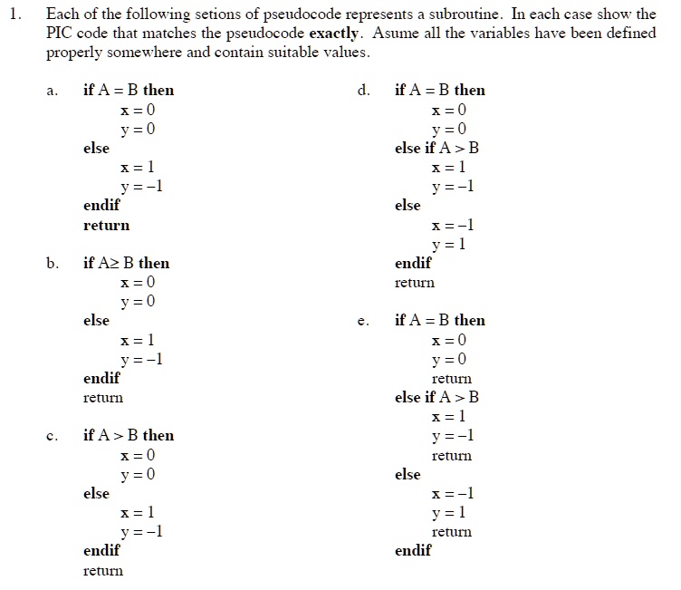 Solved 1 Each Of The Following Setions Of Pseudocode Represents A Subroutine In Each Case Show 7489