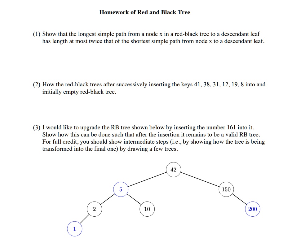 Homework of Red and Black Tree (1) Show that the longest simple path ...