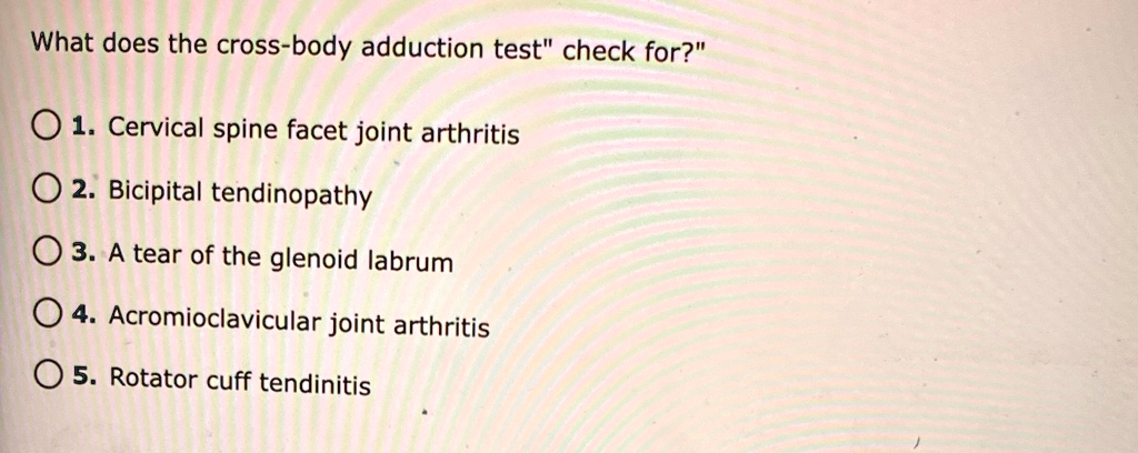 what does the cross body adduction test check for 1 cervical spine ...