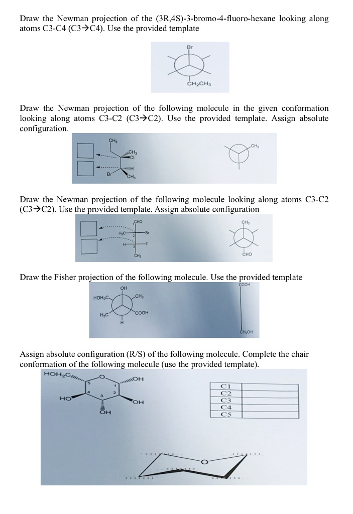 SOLVED: Draw the Newman projection of the (3R4S)-3-bromo-4 fluoro ...