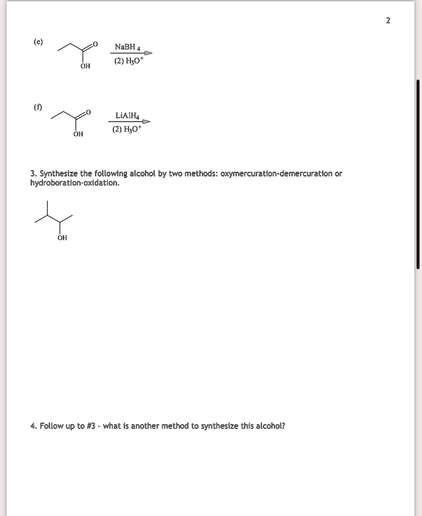 E Onabh4 → 2 H3o Oh F Olialh4 → 2 H3o Oh 3 Synthesize The Following Alcohol By Two