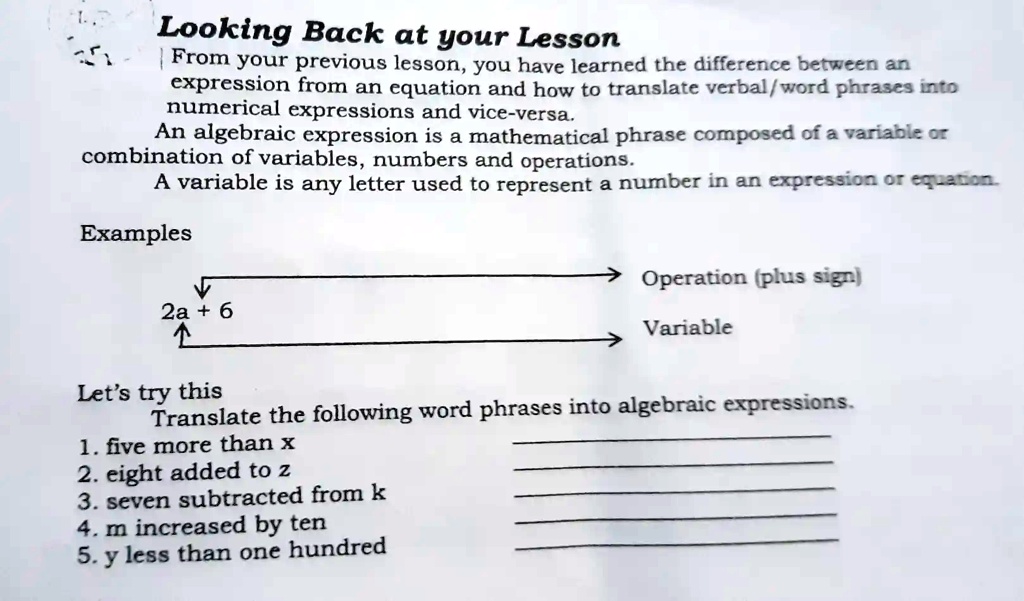 SOLVED: Looking Back at Your Lesson From your previous lesson, you have ...