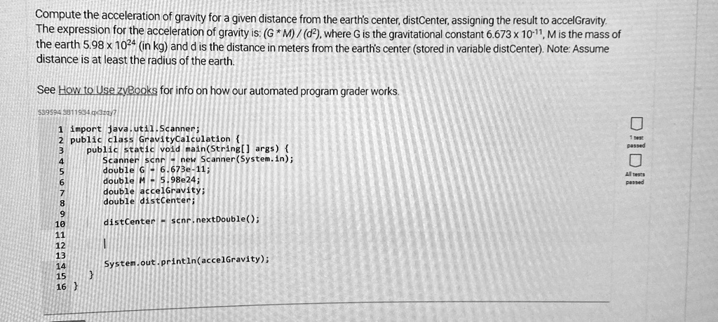 SOLVED: Compute the acceleration of gravity for a given distance from ...