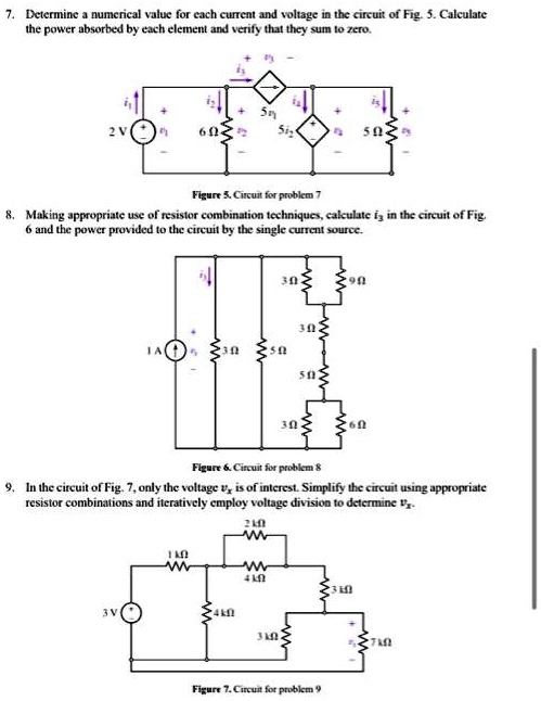 SOLVED: Determine a numerical value for each current and voltage in the circuit of Fig. 5 ...