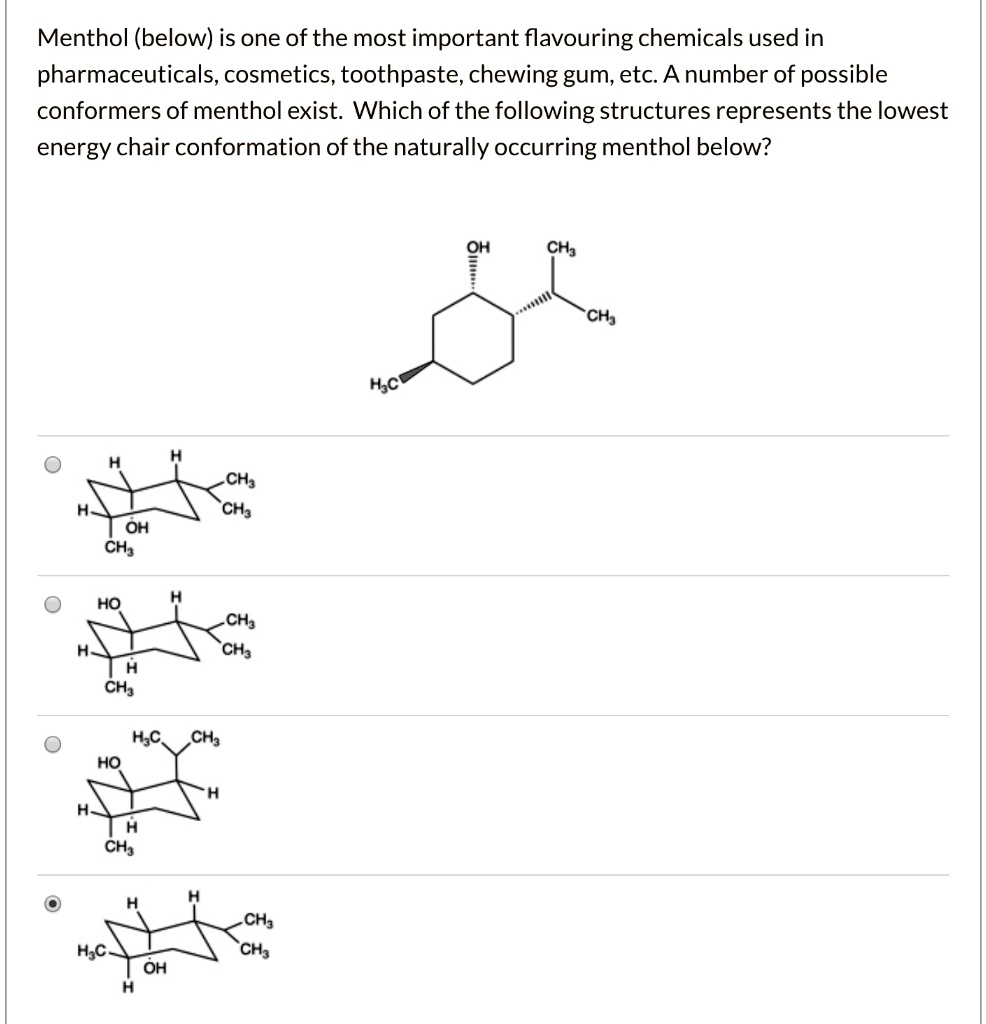 SOLVED: Menthol (below) is one of the most important flavouring ...