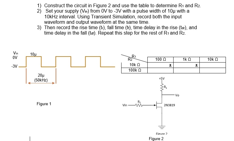 [GET ANSWER] Vin OV 10? -3V 1) Construct the circuit in Figure 2 and use the table to determine ...