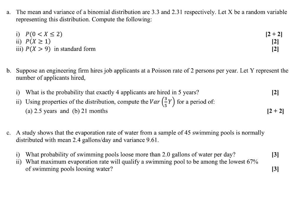 SOLVED: The mean and variance of a binomial distribution are 3.3 and 2.31 respectively. Let X be ...