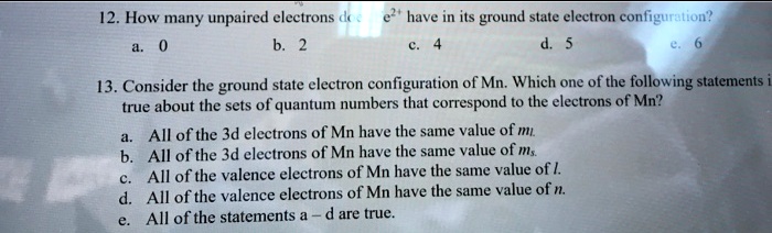 SOLVED: How many unpaired electrons have in its ground state electron ...