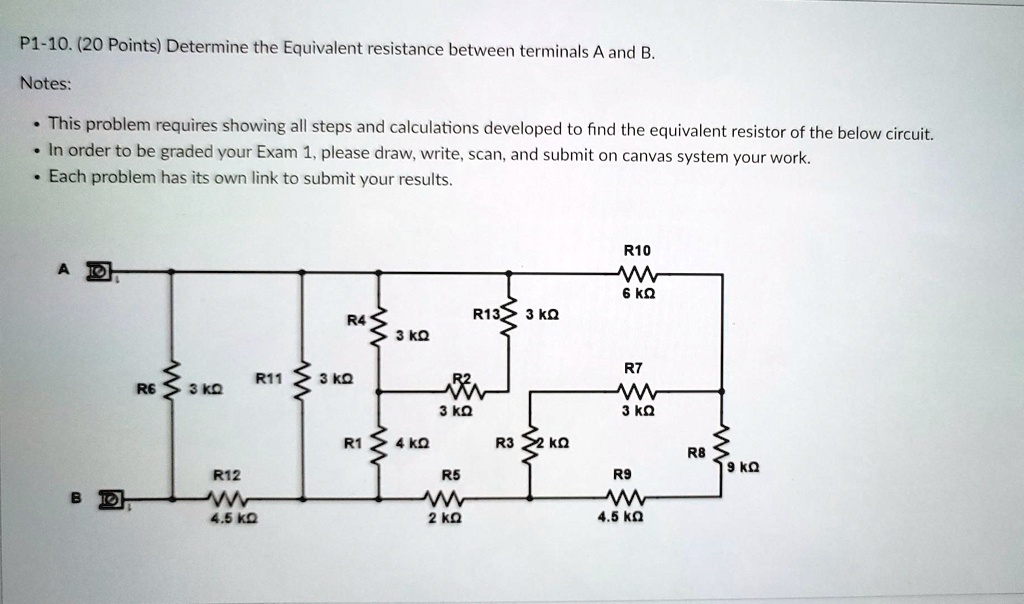 SOLVED: P1-10. (20 Points) Determine the Equivalent resistance between ...