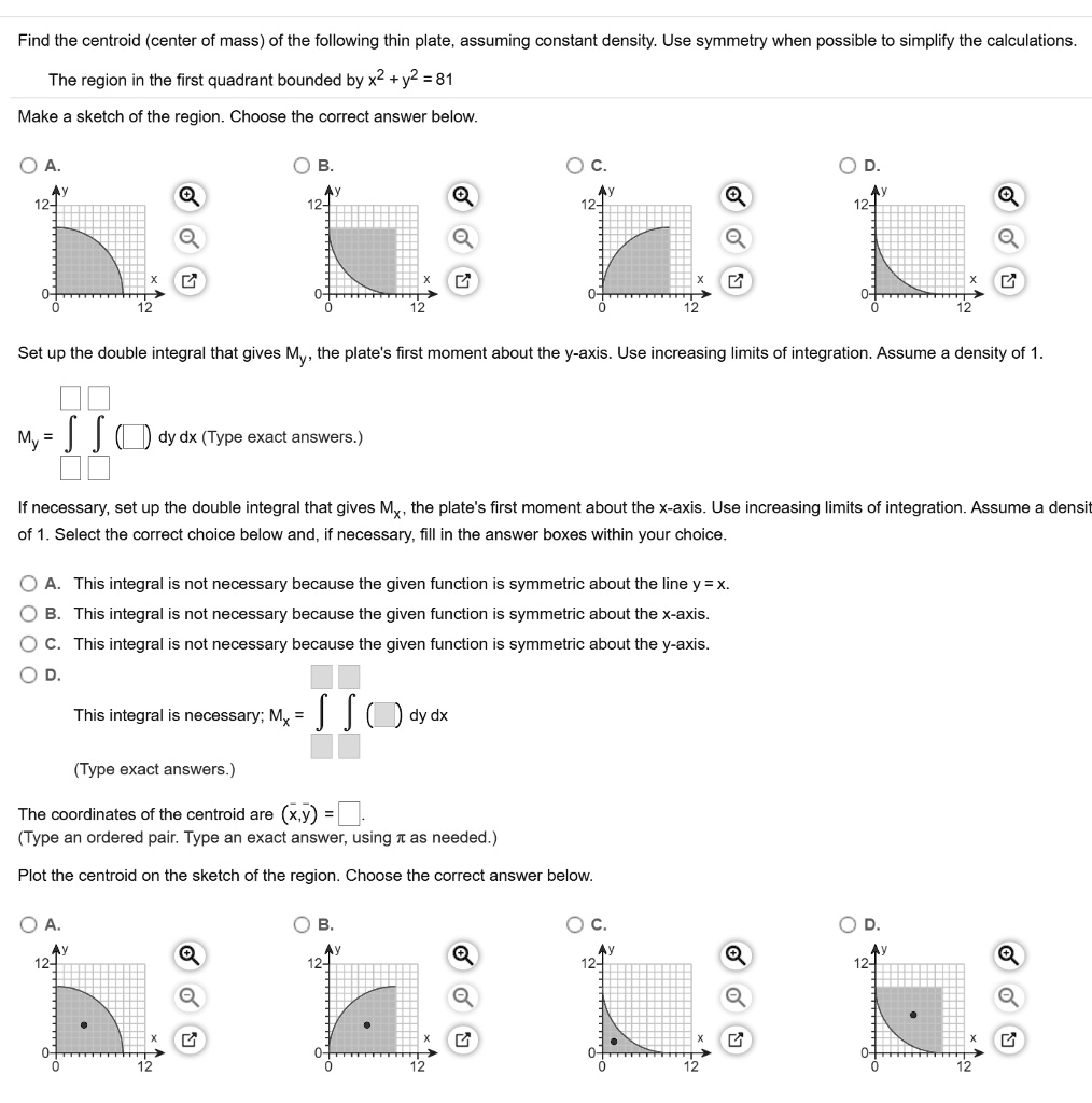 SOLVED: Find the centroid (center of mass) of the following thin plate ...