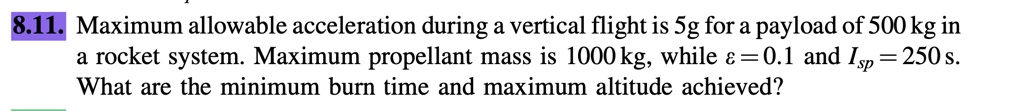 811 maximum allowable acceleration during a vertical flight is 5g for a ...