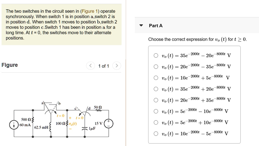 SOLVED: The two switches in the circuit seen in (Figure 1) operate ...