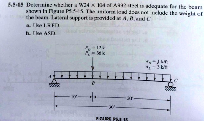 use asd 55 15 determine whether a w24 104 of a992 steel is adequate for ...