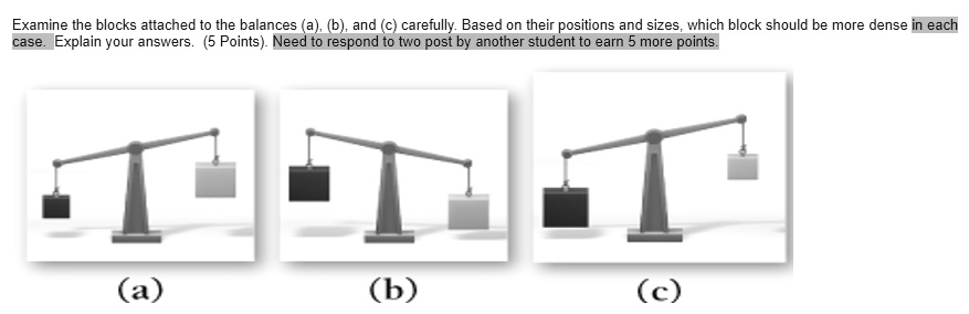 SOLVED: Examine the blocks attached to the balances (a), (b), and (c ...