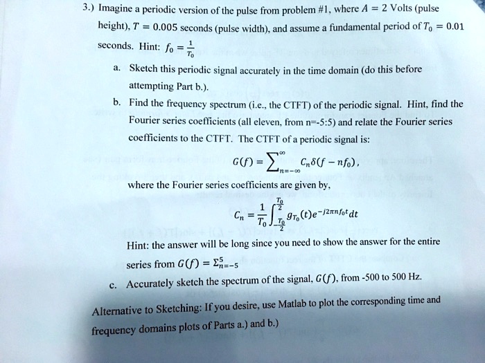 SOLVED: Attempting Part b. Fourier series coefficients (all eleven ...