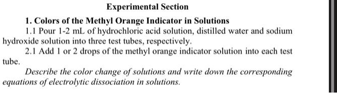 SOLVED: Experimental Section .Colors of the Methyl Orange Indicator in ...