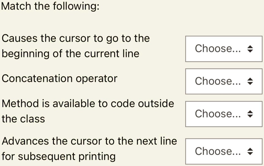 Match the following: Causes the cursor to go to the beginning of the ...