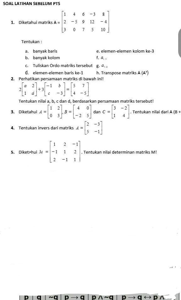 SOLVED: kak bantu jawab soal matematika bab matriks dongplease aku ketinggalan materi :( SOAL ...