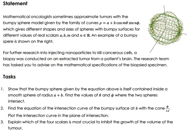 statement mathematical oncologists sometimes approximate tumors with ...