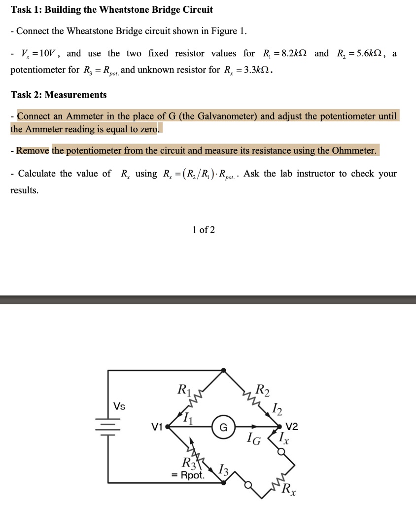 SOLVED: Task 1: Building the Wheatstone Bridge Circuit - Connect the ...
