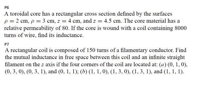 Solved A Toroidal Core Has A Rectangular Cross Section Defined By The