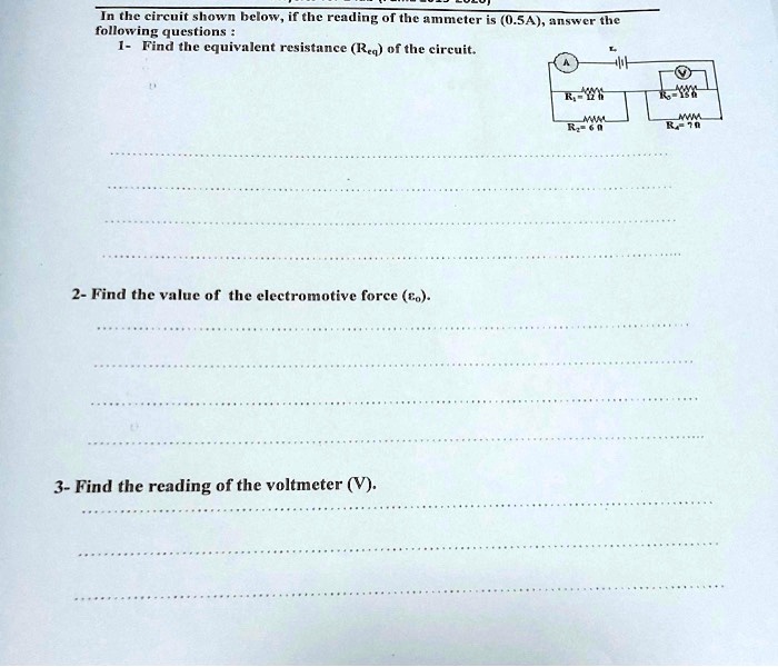 SOLVED: In the circuit shown below, if the reading of the ammeter is 0.5A, answer the following ...