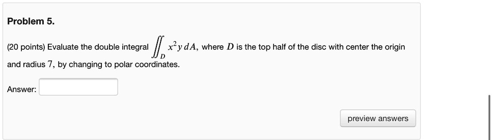 SOLVED: (20 points) Evaluate the double integral xy dA, where D is the ...