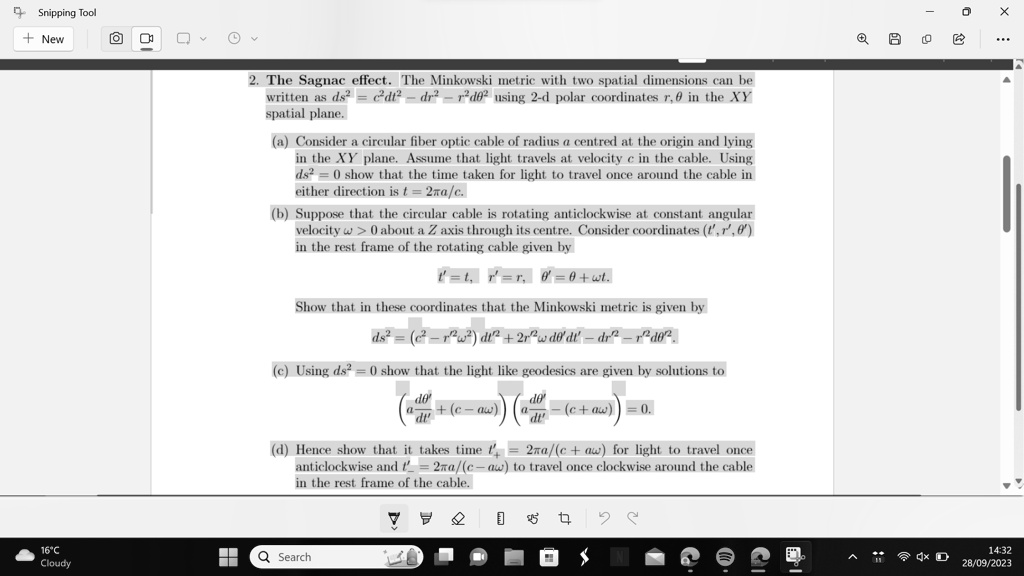 SOLVED: Snipping Tool X + New 2. The Sagnac effect.The Minkowski metric ...