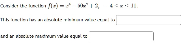 SOLVED: Consider the function f()= x4-50x2+2,- 4