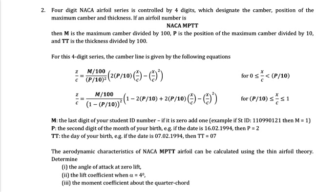 SOLVED: Four-digit NACA airfoil series is controlled by 4 digits, which ...
