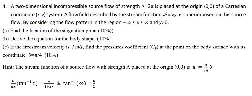 4 a two dimensional incompressible source flow of strength a2 is placed at the origin 00 of a ...