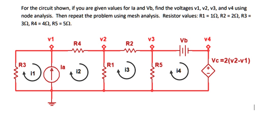 SOLVED: Set up work if given values For the circuit shown, if you are given values for la and Vb ...