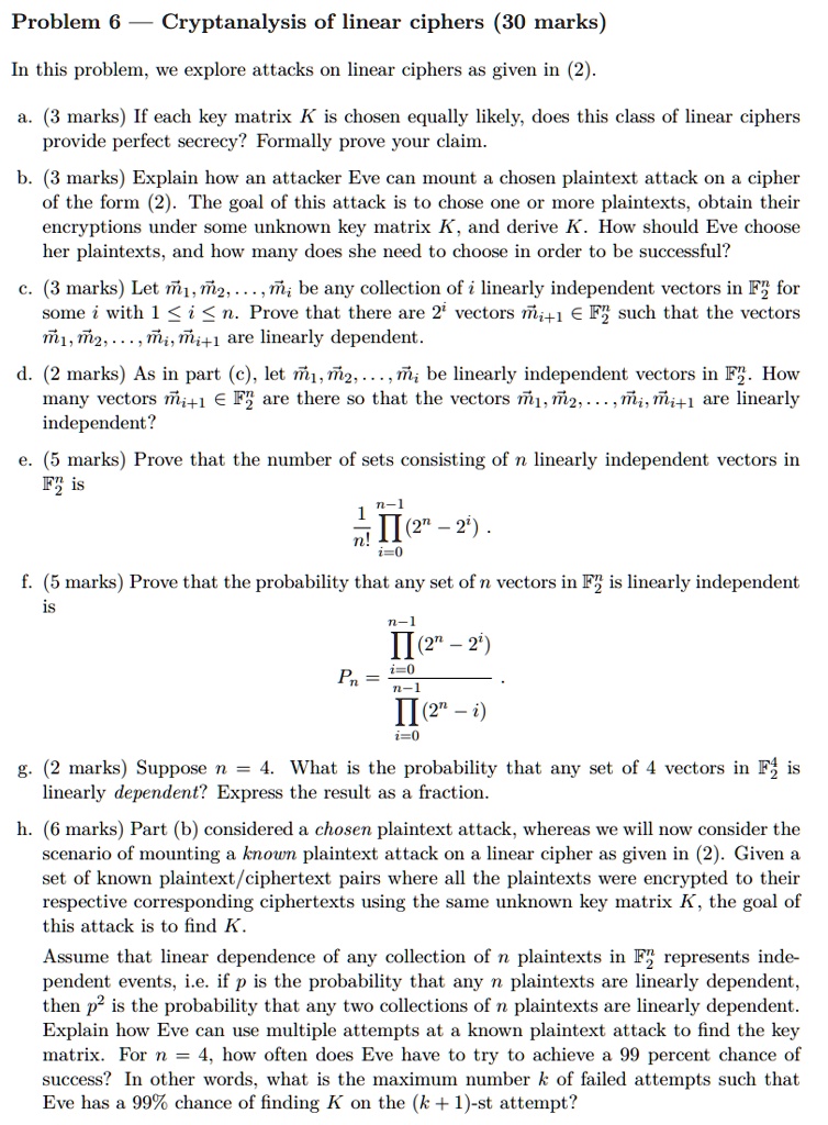 SOLVED:Problem Cryptanalysis of linear ciphers (30 marks) In this ...