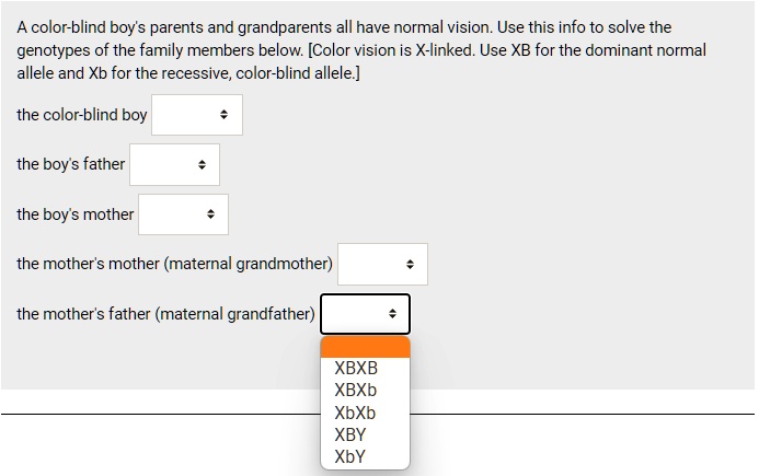 SOLVED: A color-blind boy's parents and grandparents all have normal ...