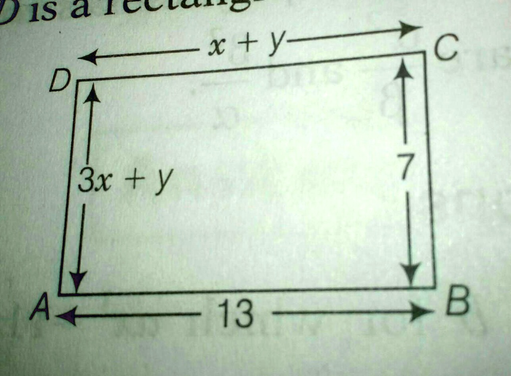 SOLVED: In the figure, ABCD is a rectangle. Find the values of x and y.
