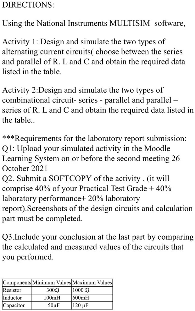SOLVED: Answer using Multisim offline. DIRECTIONS: Using the National Instruments Multisim ...