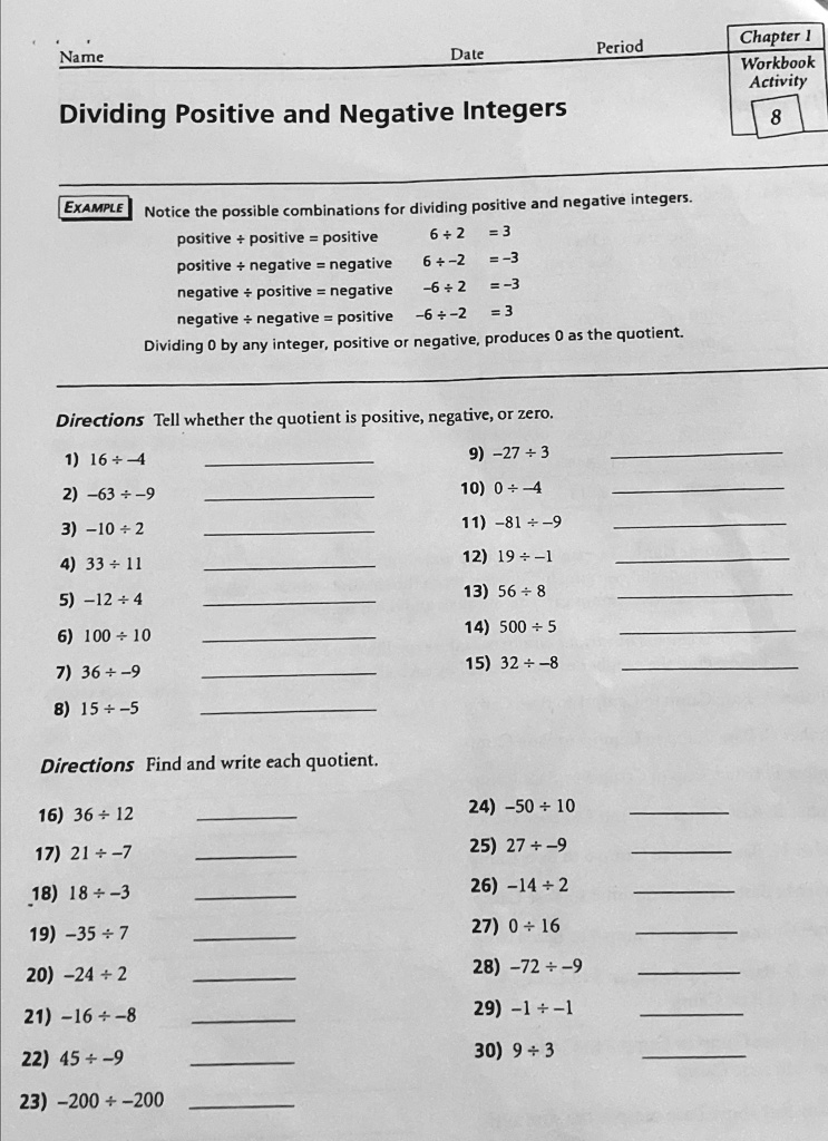 SOLVED: Name Date Period Chapter 1 Workbook Dividing Positive and Negative Integers Activity 8 ...