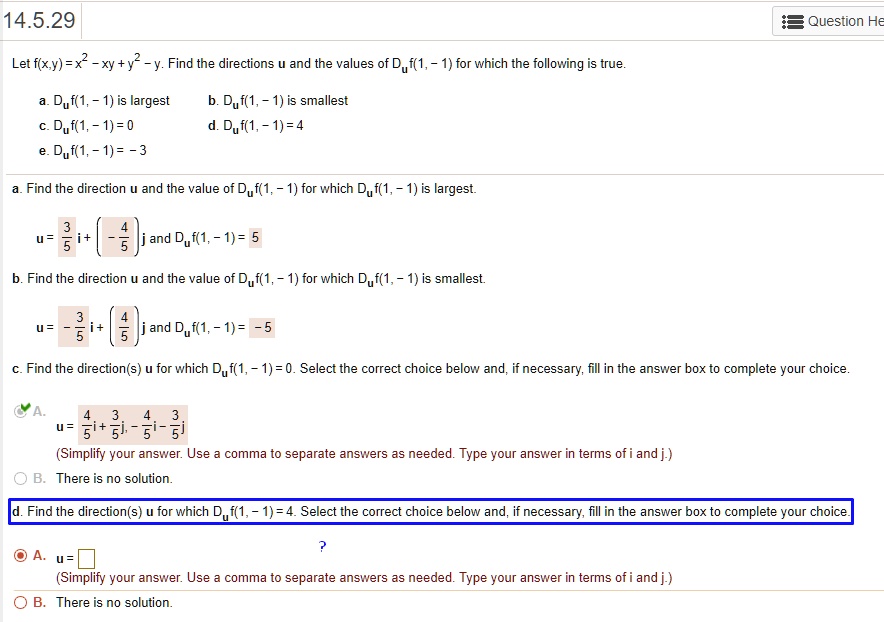 SOLVED: Question Let - tfixy)=x xy+y? y: Find the directions and the values of Duf(1, - 1) for ...