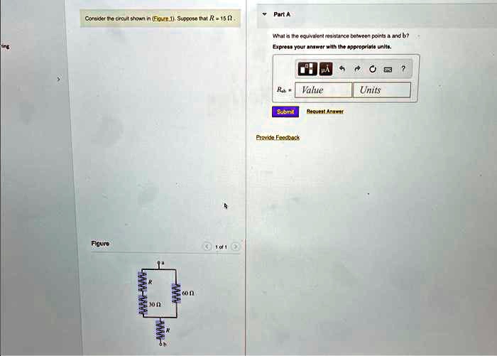 Consider the circuit shown in (Figure 1). Suppose that R = 15 Ω. What is the equivalent ...