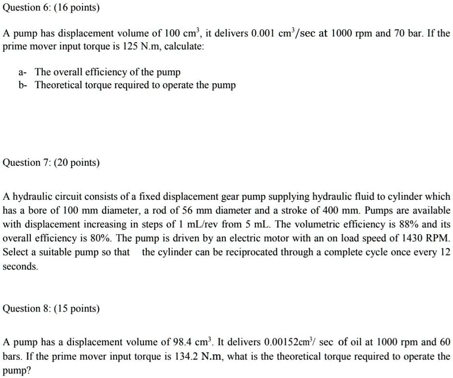 question 616 points a pump has displacement volume of 100 cmit delivers ...
