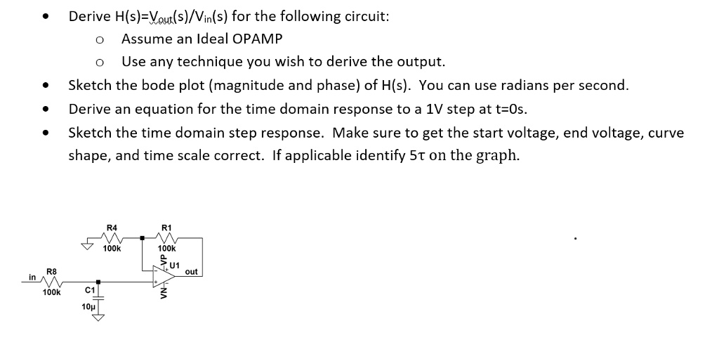 SOLVED: Derive H(s) = Vout(s)/Vin(s) for the following circuit. Assume ...