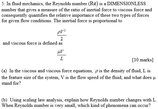 SOLVED: a) In the viscous and viscous force equations, p is the density of the fluid, L is the ...
