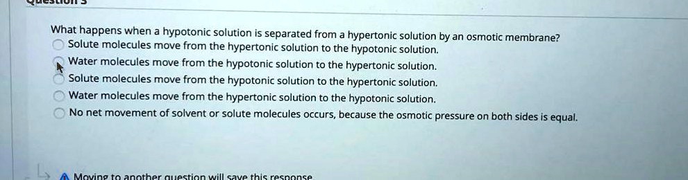 SOLVED: What happens when a hypotonic solution is separated from ...