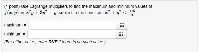 SOLVED:point) Use Lagrange multipliers to find the maximum and minimum values of f(c,y) 22y ...