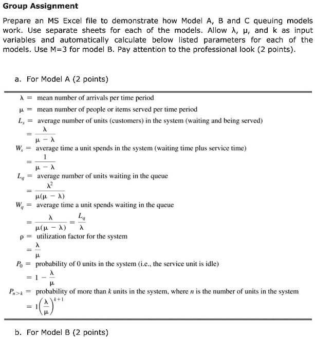 Solved Group Assignment Prepare An Ms Excel File To Demonstrate How Model A B And C Queuing
