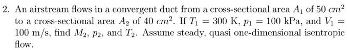 2. An airstream flows in a convergent duct from a...