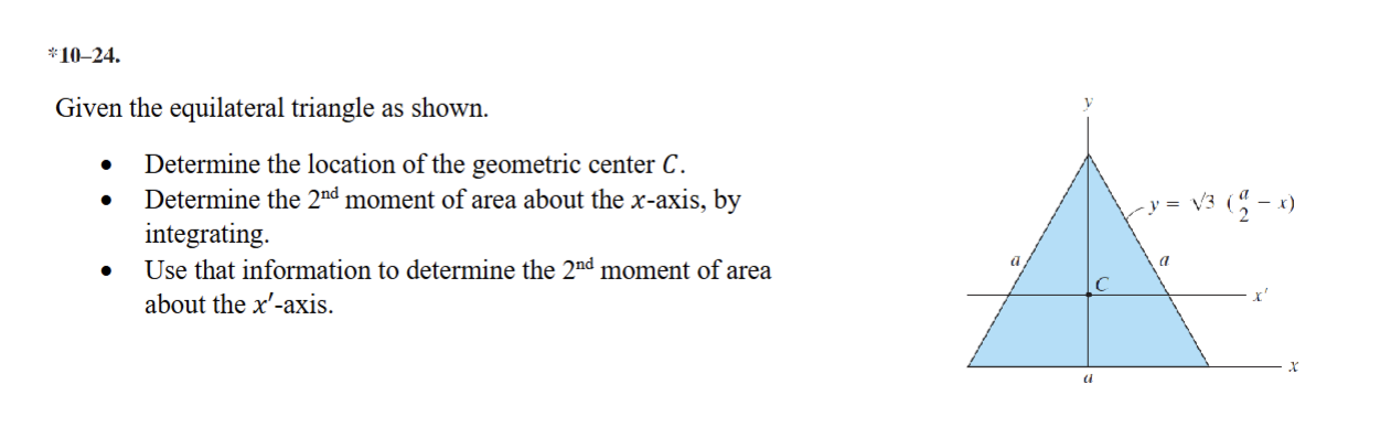 * 10-24. Given the equilateral triangle as shown. - Determine the ...